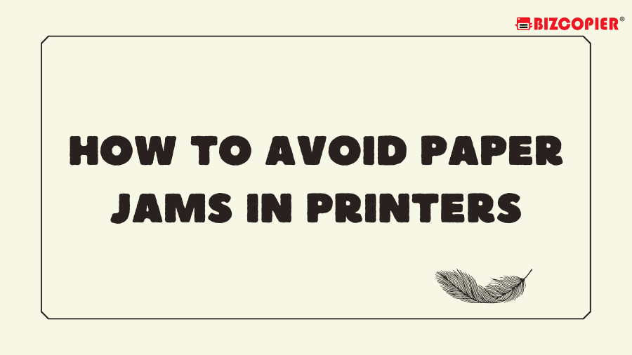 HOW TO AVOID PAPER JAMS IN PRINTER - Ricoh Color MFP/Photocopier | Rent ...