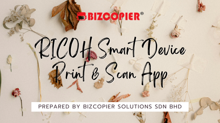 RICOH Smart Device Print & Scan App - Ricoh Color MFP/Photocopier ...